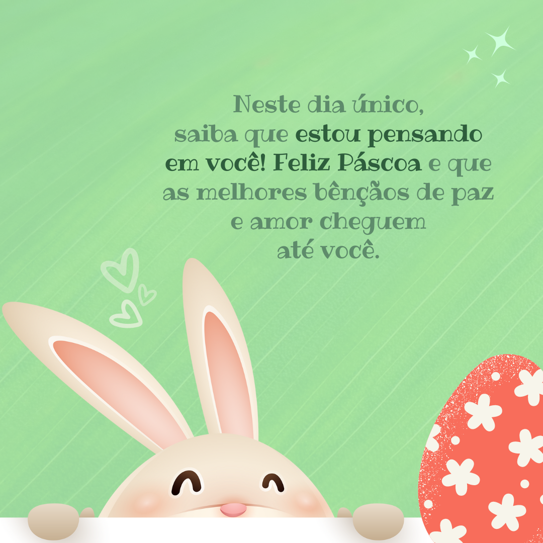 90 frases de Feliz Páscoa para renovar esperança