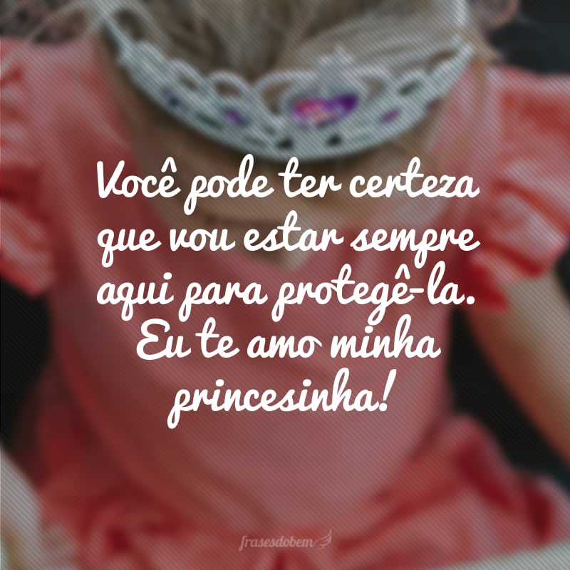 60 Frases Para Filha Pequena Que Eternizam Essa Fase única No Coração