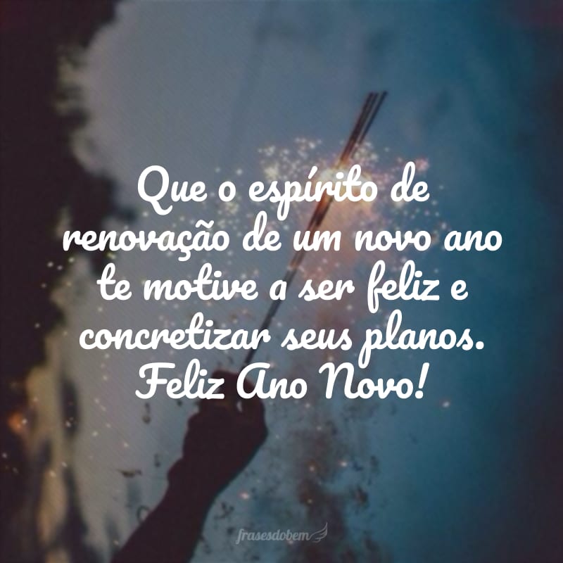 20 Frases Bonitas De Ano Novo Para Desejar Votos De Amor E Alegria