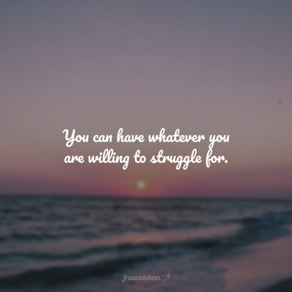 60 frases motivacionais Tumblr para quem está precisando de incentivo