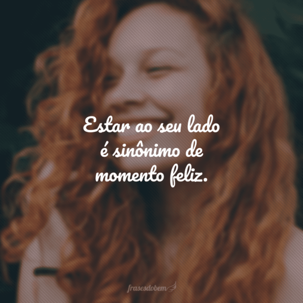 40 frases de momentos felizes para você registrá-los com belas palavras
