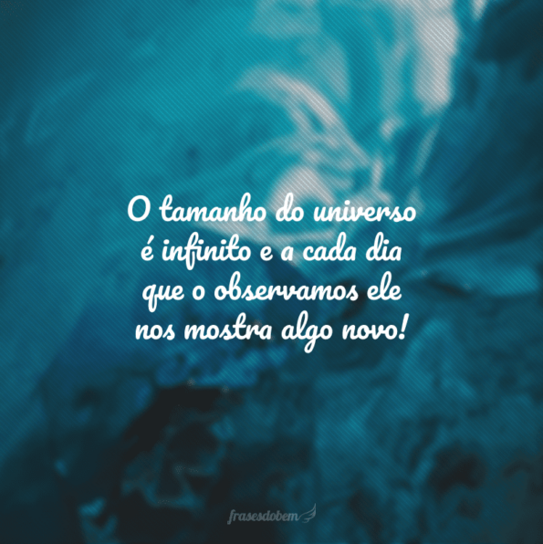 45 frases sobre infinito para os momentos bons durarem para sempre