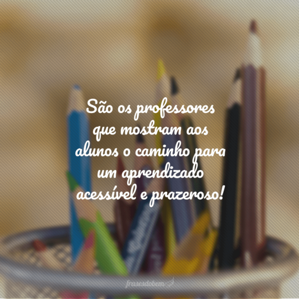 55 frases sobre escola para quem deseja aprender cada vez mais