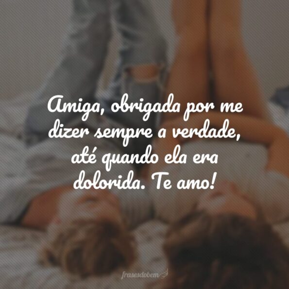 50 frases de amor para amiga que mostram o quanto ela é importante
