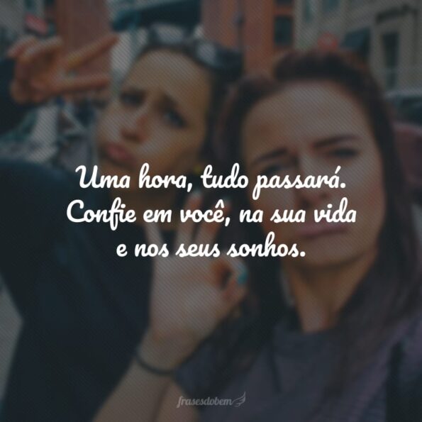 50 frases de ânimo para amiga que transmitem força e motivação