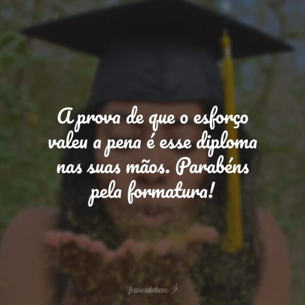 40 frases de parabéns pela formatura que mostram o seu orgulho