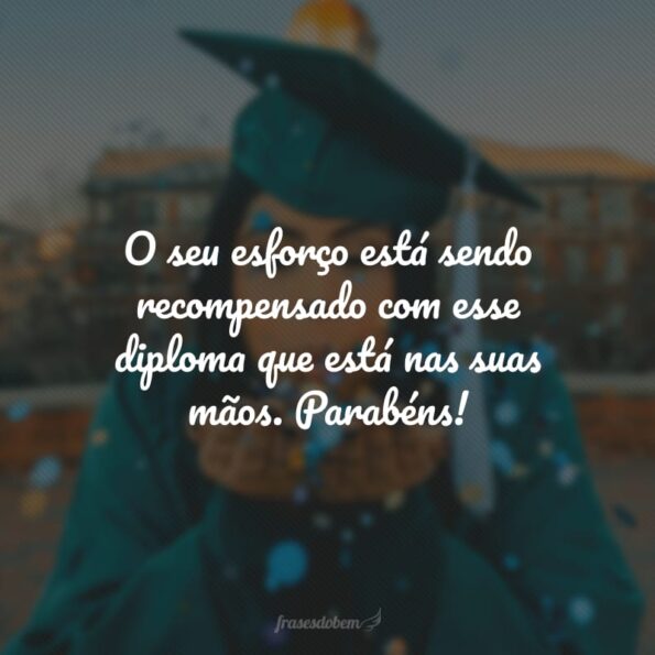40 frases de parabéns pela formatura que mostram o seu orgulho