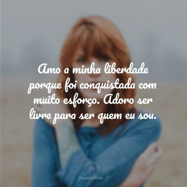 45 frases de liberdade feminina para celebrar quem você é