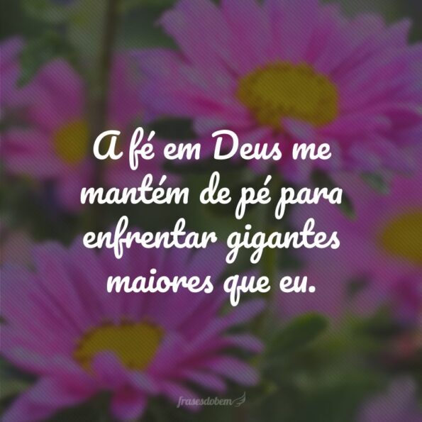 45 frases inspiradoras de Deus que te farão crer ainda mais no Seu poder