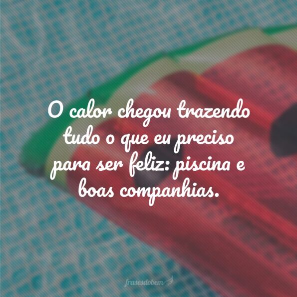 45 frases de calor para curtir o verão com altas temperaturas no coração