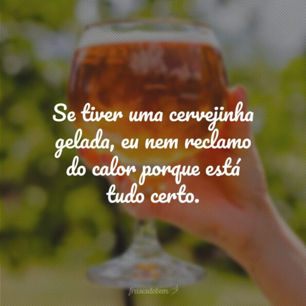 45 frases de calor para curtir o verão com altas temperaturas no coração