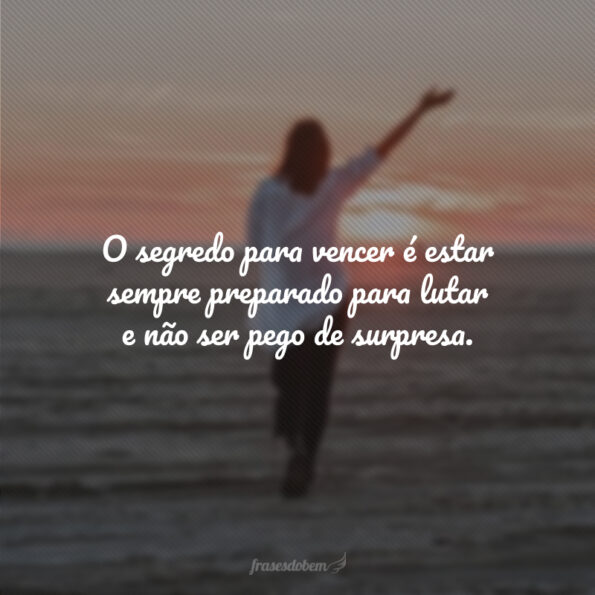 45 frases sobre vencer para quem precisa de forças para lutar