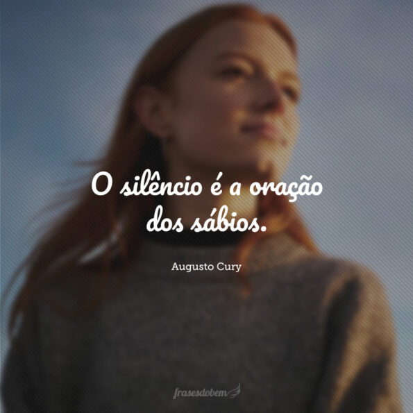 50 frases de sábios que fazem refletir sobre todos os aspectos da vida