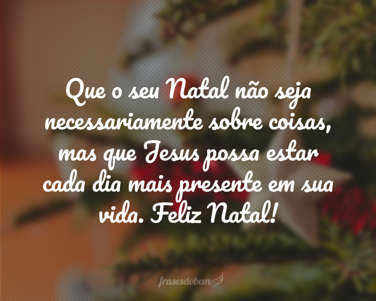 85 frases de Natal 2023 que trazem reflexões e esperança